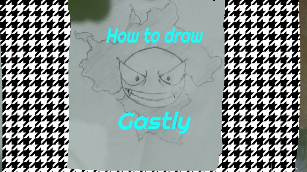 HOW TO DRAW GASTLY POKEMON - YouTube