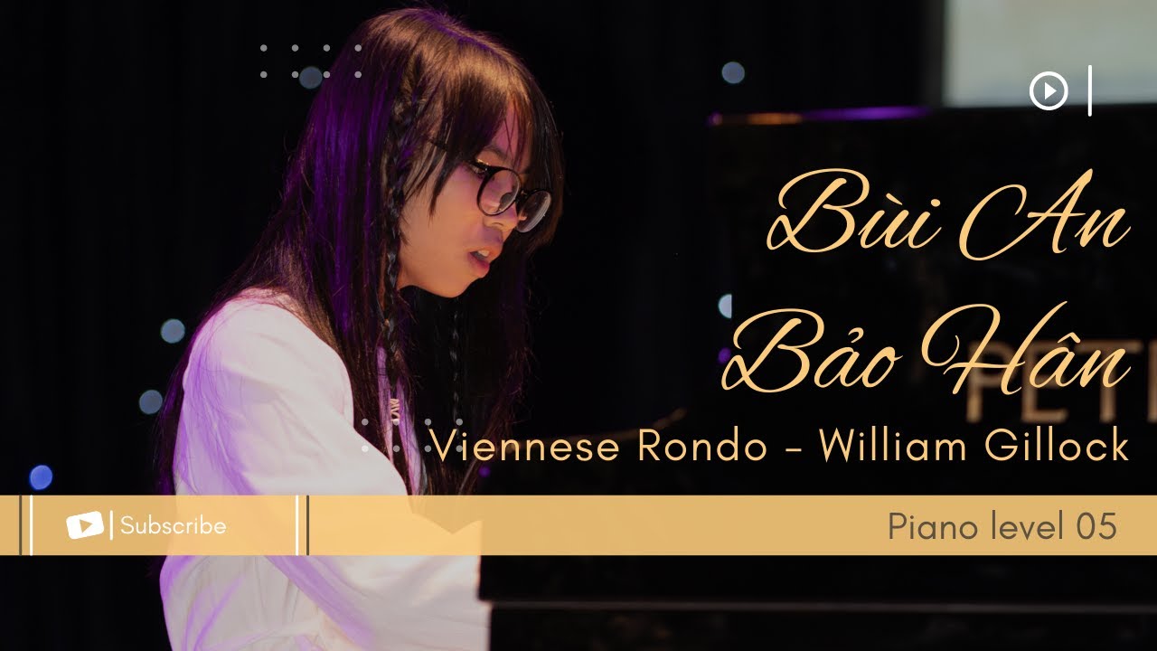 [SPRING CONCERT 2023] Bùi An Bảo Hân - Viennese Rondo - William Gillock ...