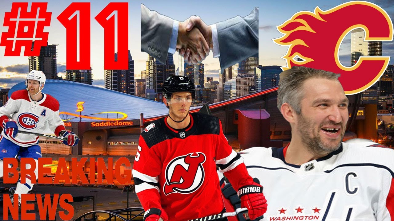 NHL 24 Calgary Flames Franchise Ep 11 - Massive Free Agent Signings/Y3 ...