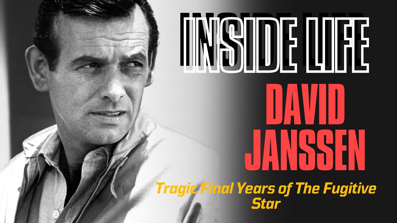 Inside Life and Tragic Final Years of 'The Fugitive' Star David Janssen ...
