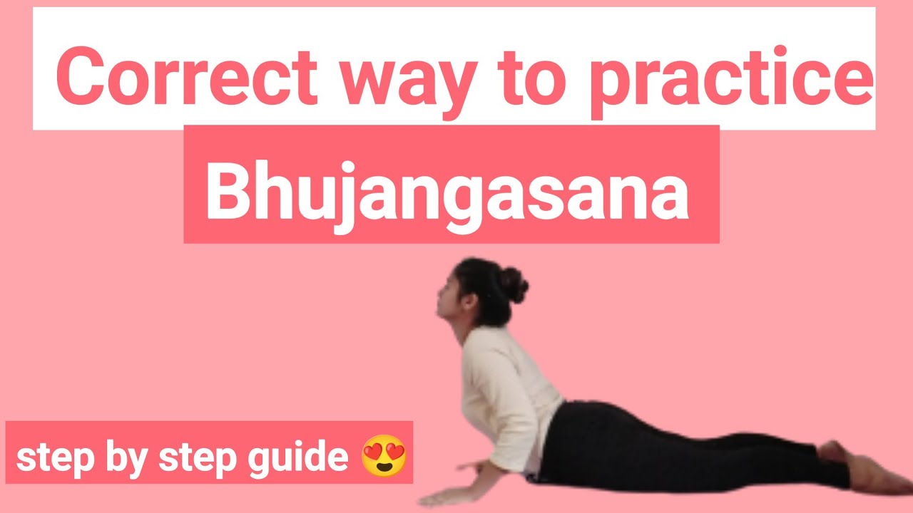 Correct way to practice Bhujangasana | Benefits and contraindications ...