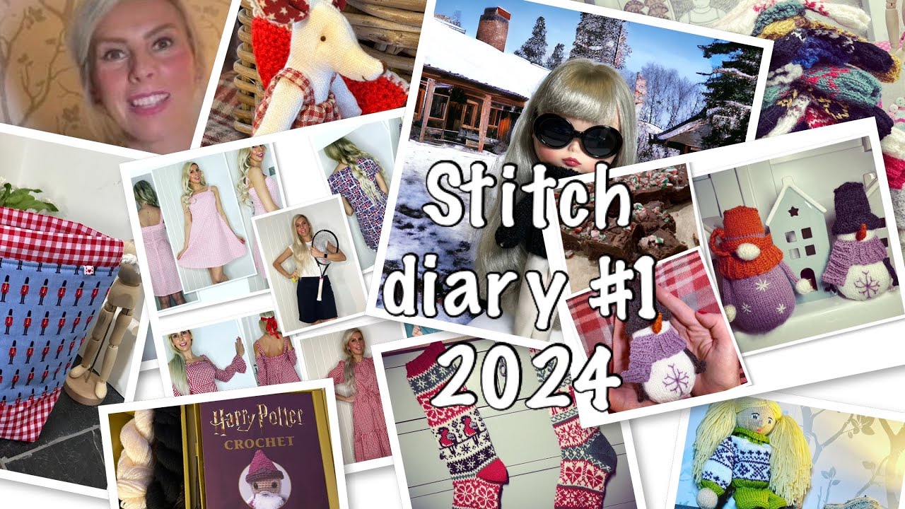 Stitch Diaries No1 2024 #knittingpodcasts #fridaysews #crochet # ...