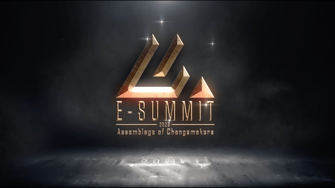E-Summit 2023 | Theme Launch | Assemblage of Changemakers - YouTube