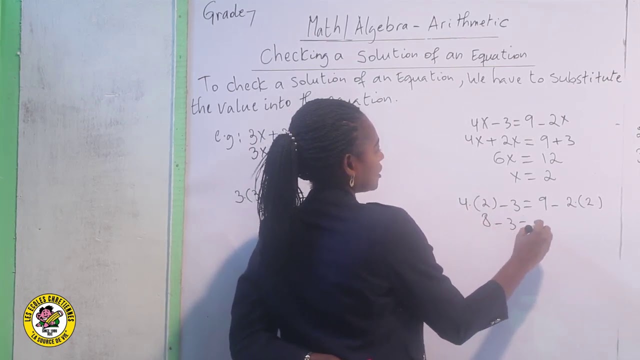 MATH - ALGEBRA : CHECKING A SOLUTION OF AN EQUATION - YouTube