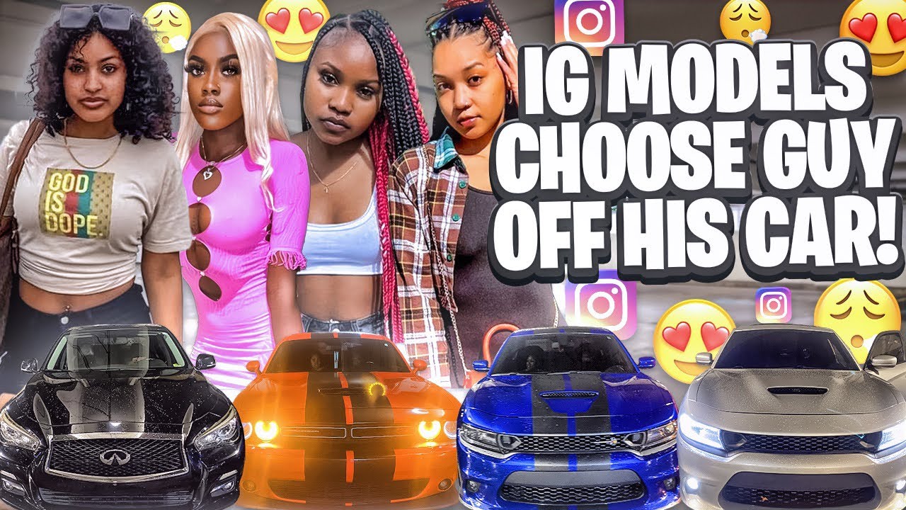 INSTAGRAM MODELS CHOOSE BOYFRIEND BASED OFF THEIR CAR! - YouTube