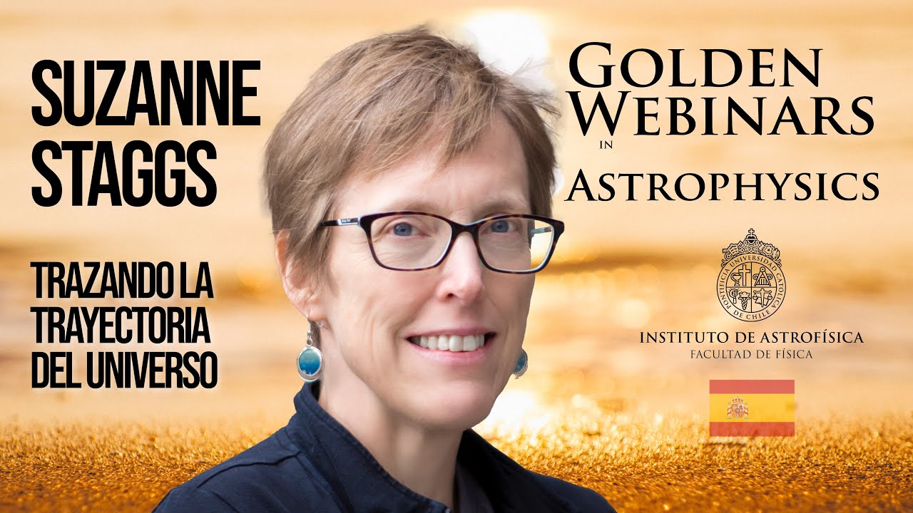 Suzanne T. Staggs: Trazando la trayectoria del Universo con ACT - YouTube