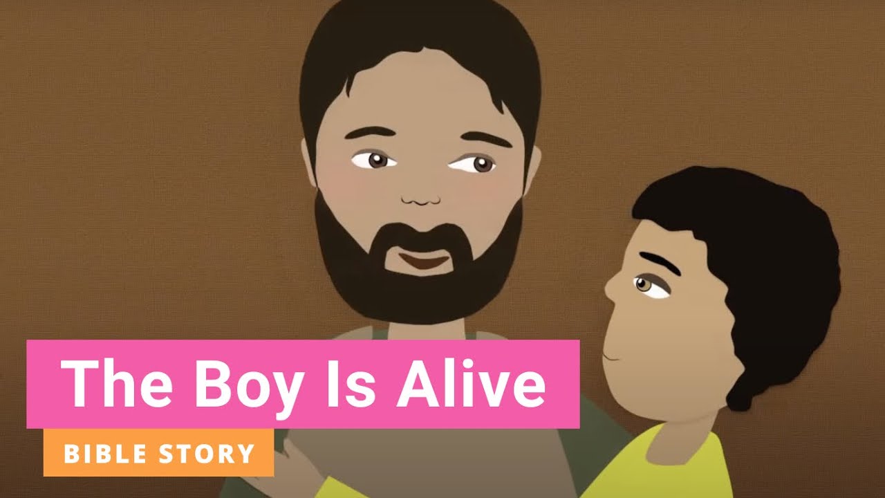 🔶 BIBLE stories for kids - The Boy Is Alive (Kindergarten Y.A Q3 E7) 👉 ...