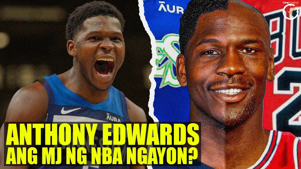 ANTHONY EDWARDS ANG MICHAEL JORDAN NG NBA NGAYON? - YouTube