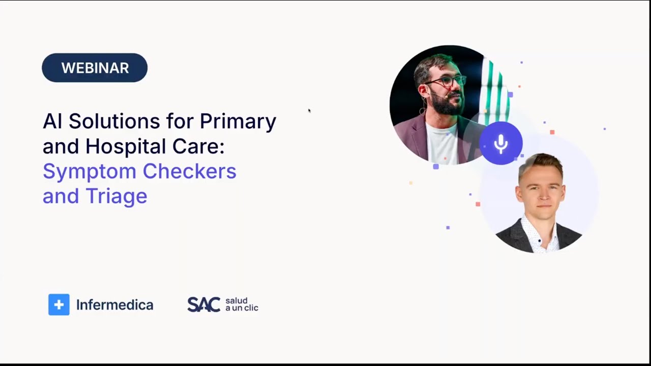 Webinar: AI Solutions for Primary and Hospital Care: Symptom Checkers ...