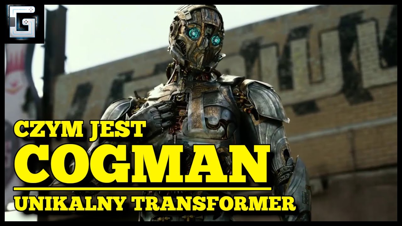 Czym jest Cogman? Rzadka Rasa Transformerów - YouTube