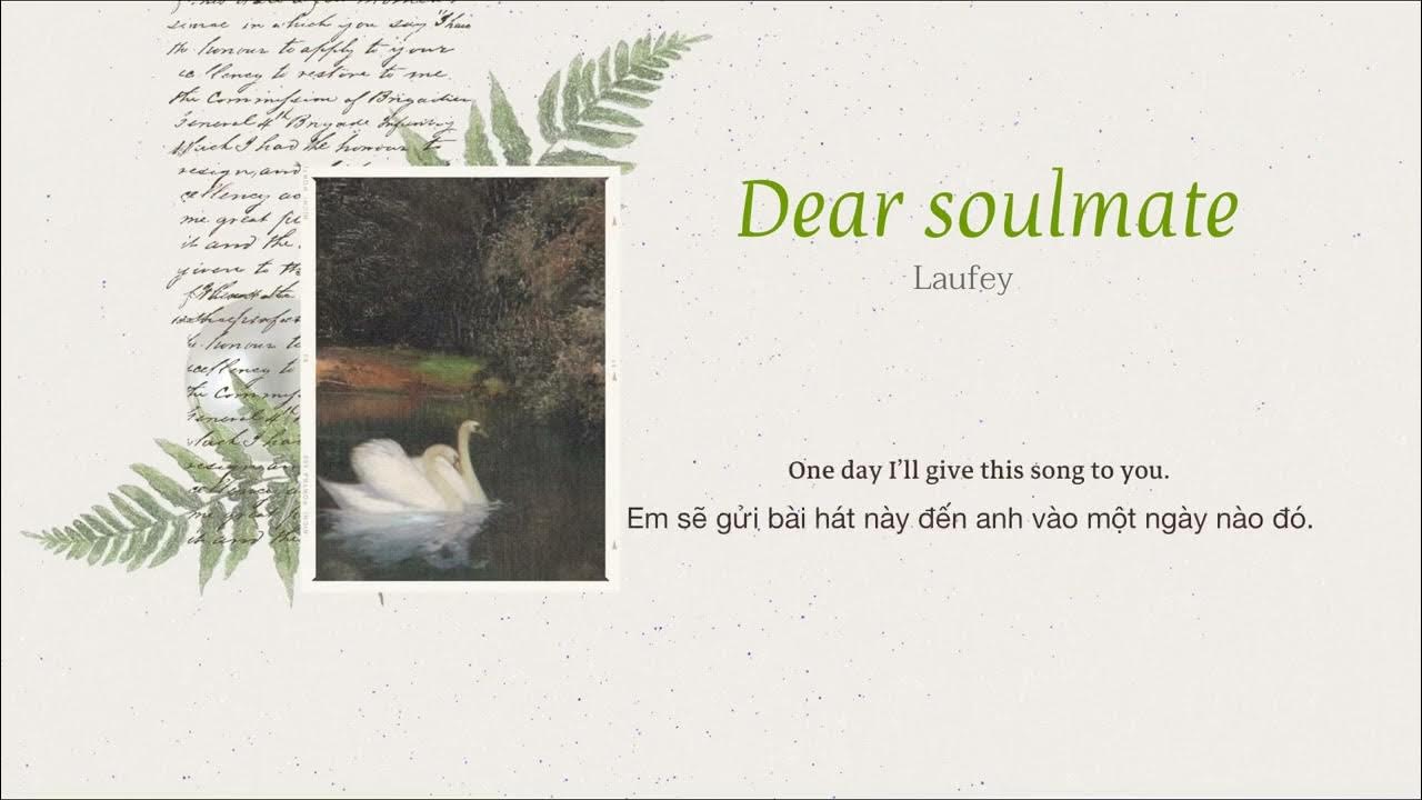 (Vietsub) Dear soulmate - Laufey - YouTube