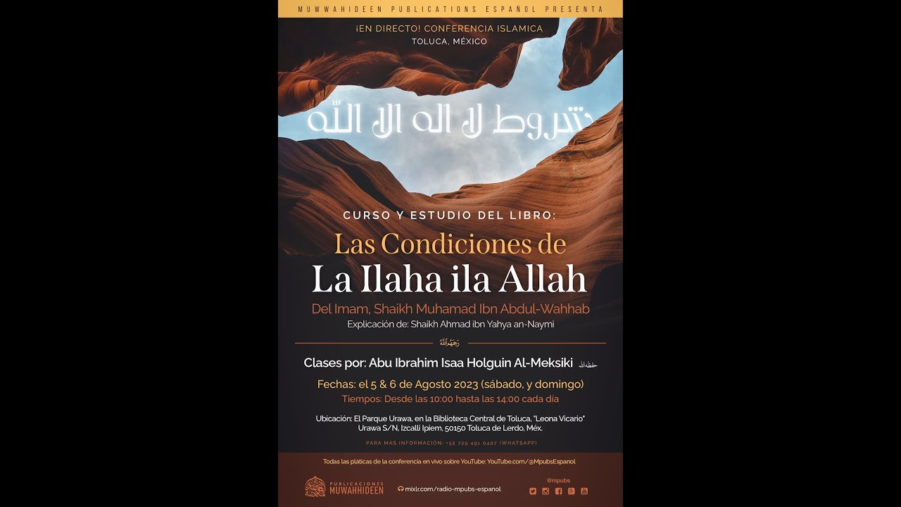 Lección 1 - Las Condiciones de La Ilaha ila Allah por Abu Ibrahim Isaa ...