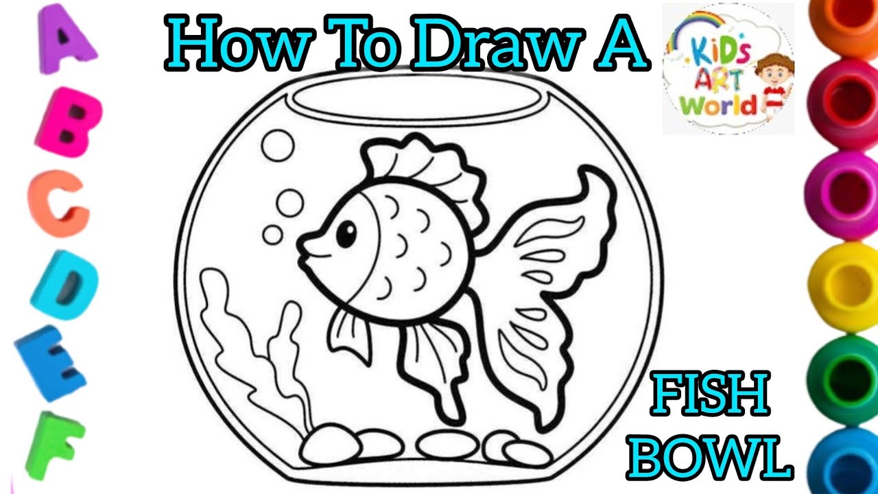 Draw and Color a Fishbowl with a Cute Fish 🐠🌈💦 Drawings for Kids - YouTube