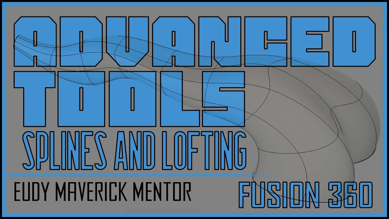 Fusion 360 | Advanced Tools | Splines and Lofting - YouTube