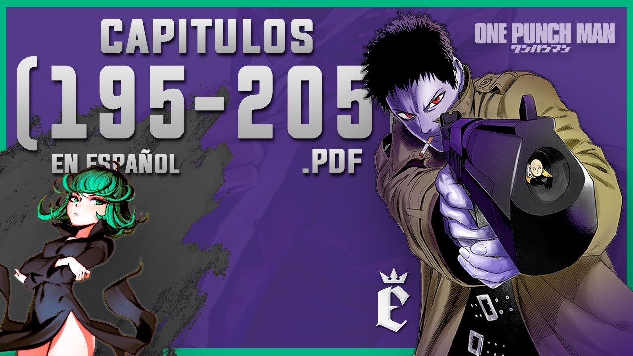 ONE PUNCH MAN (MANGA EN ESPAÑOL) | 195-205 | (Formato .PDF) - YouTube