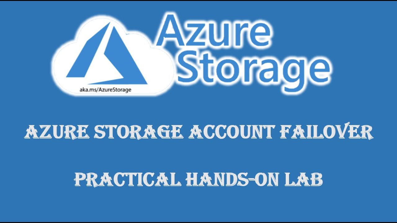 Azure Storage Account Failover Hands on LAB - YouTube