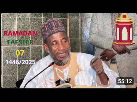 Tafseer Ramadan na 1446/2025 Rana ta daya (7) Daga Shaykh Muhammad Bin Uthman #binuthman - YouTube