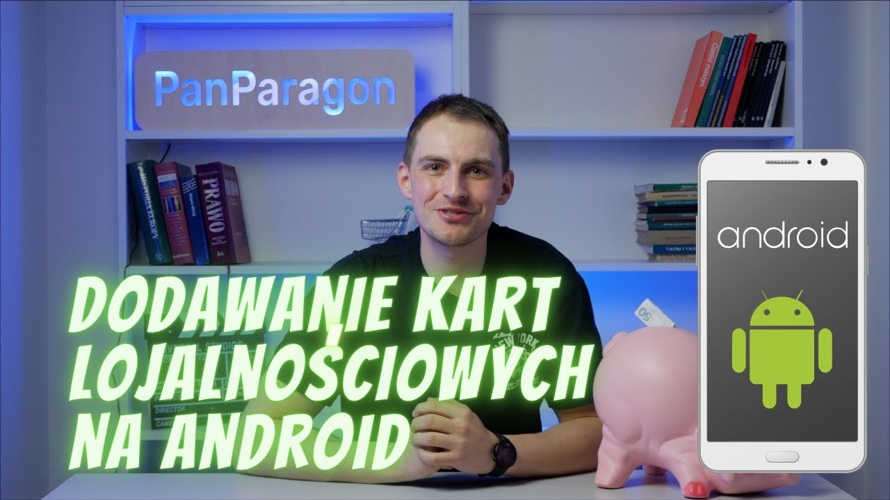 PanParagon - jak dodać karty lojalnościowe na systemie Android | Tutorial - YouTube