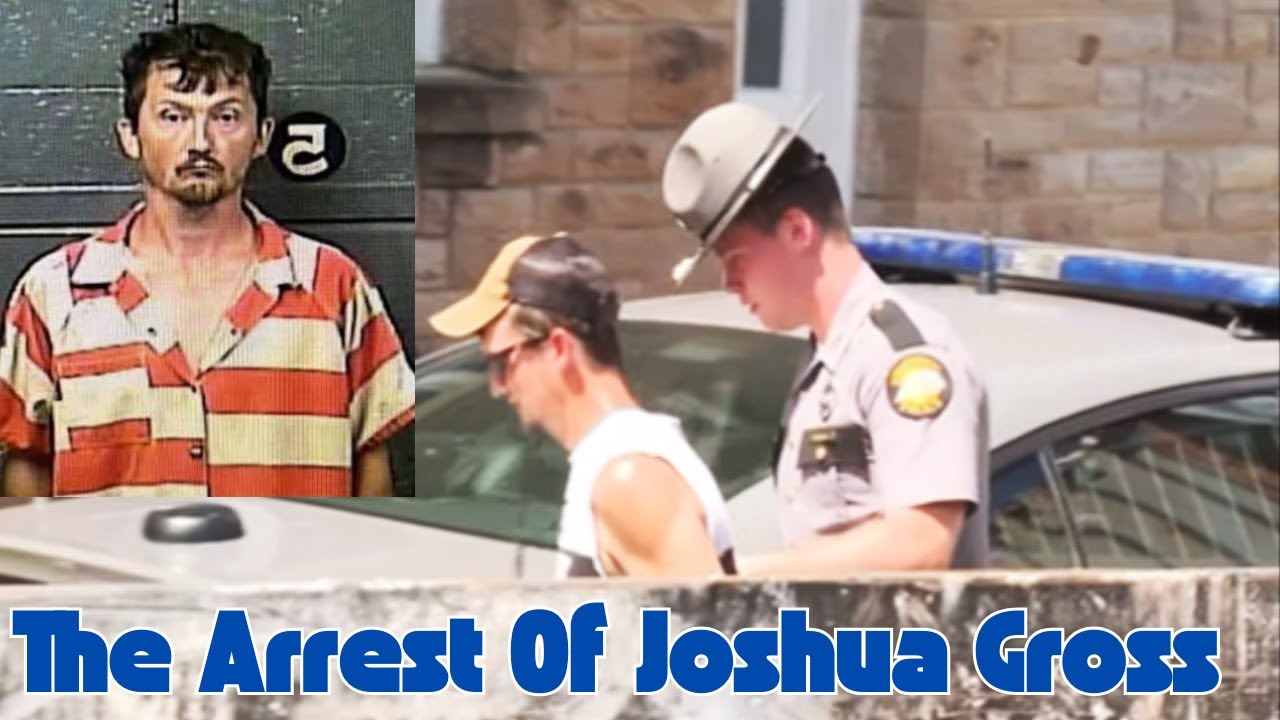 The Arrest of Joshua Gross - YouTube