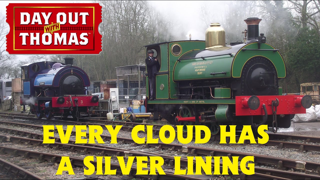 Every Cloud Has A Silver Lining (Day Out with Thomas) Music Video - YouTube