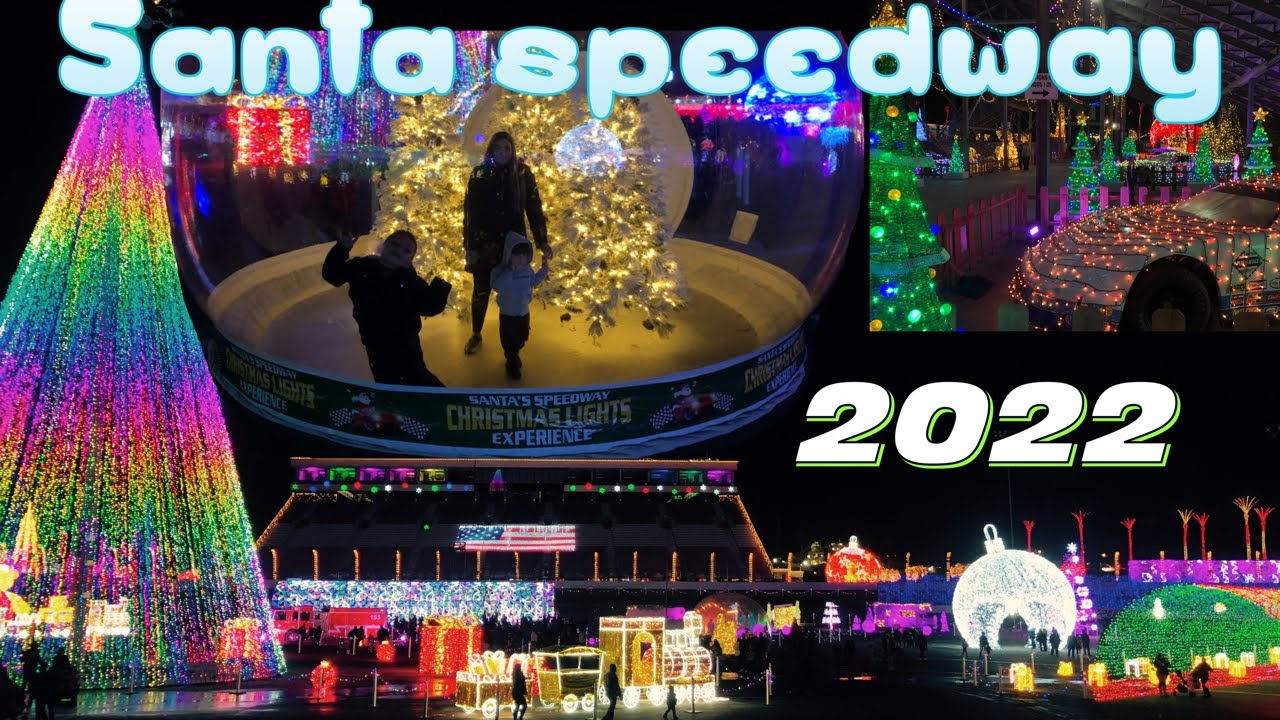 Santa speed way Christmas light experience 2022 - YouTube