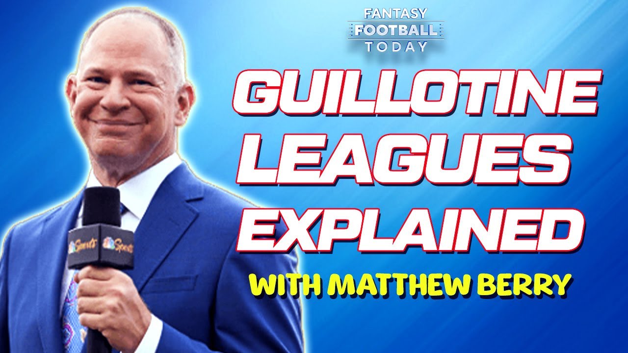 Matthew Berry’s Guillotine Tips & 2024 Picks + Week 1 Insights with Ian ...