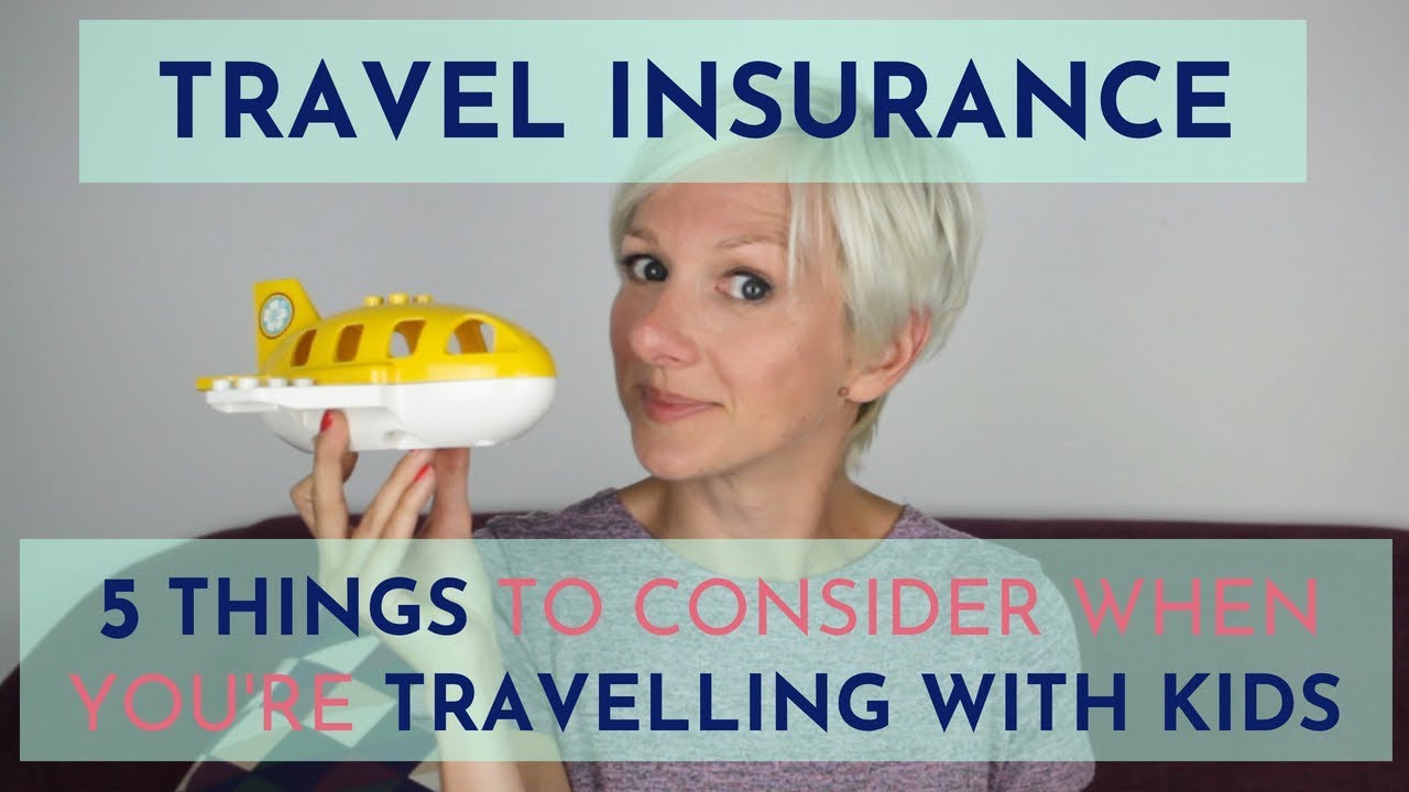FAMILY TRAVEL INSURANCE | 5 THINGS TO CHECK! - YouTube