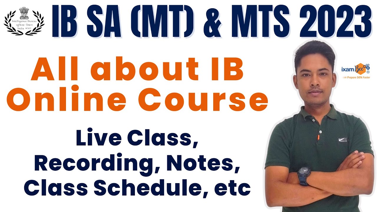 IB SA (MT) & MTS Online Course II All Information II By Vikram Sir ...