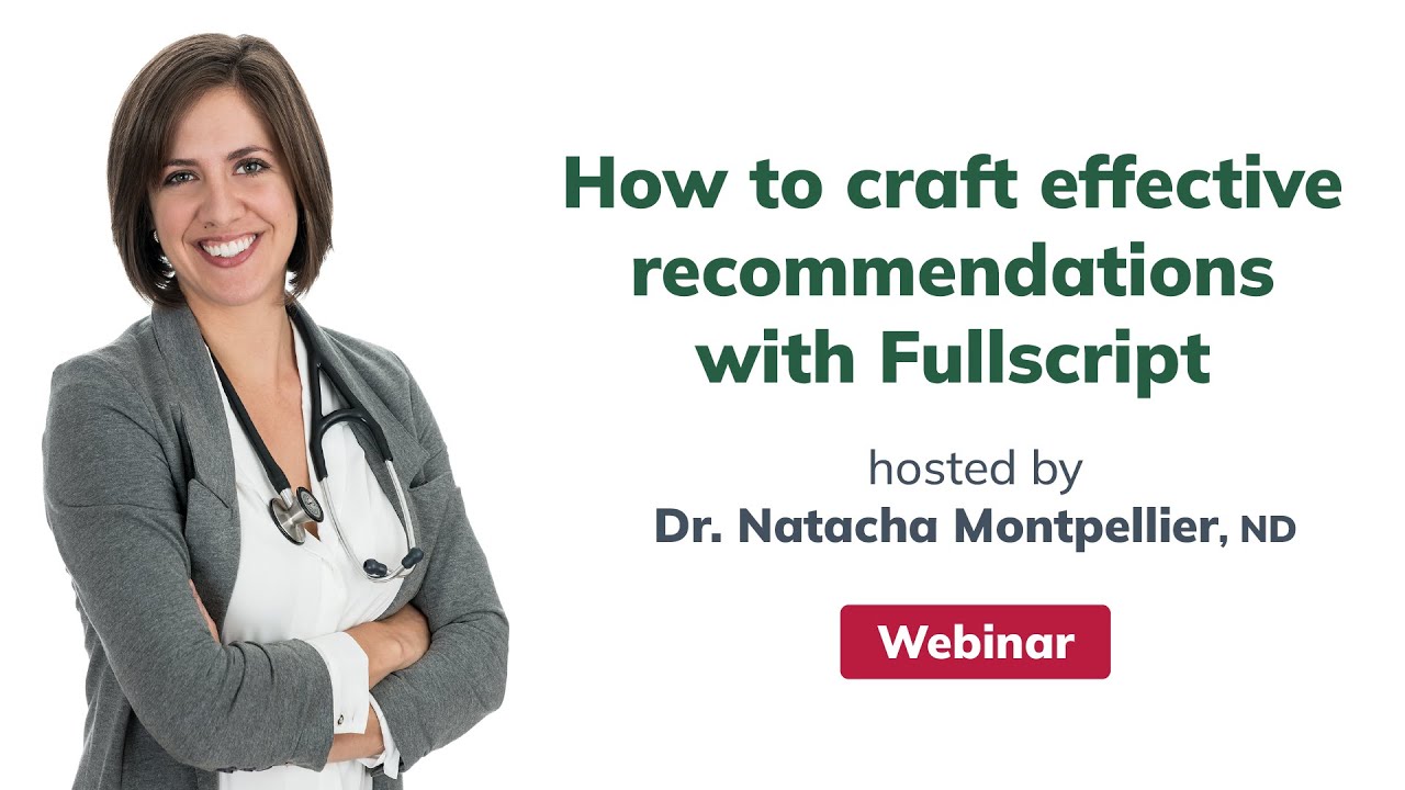 How to craft effective recommendations with Fullscript - YouTube