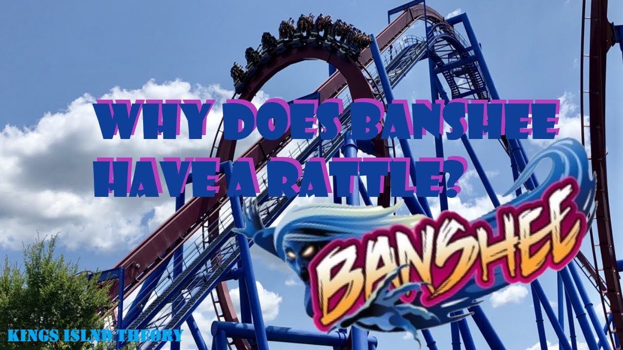 Why Does Banshee Have A Rattle? (Kings Island Theory) - YouTube