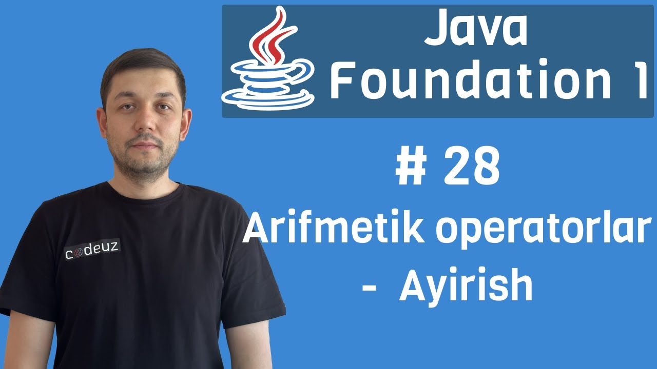 #28 Java Foundation Module 1 - Arifmetik operatorlar - Ayirish - YouTube