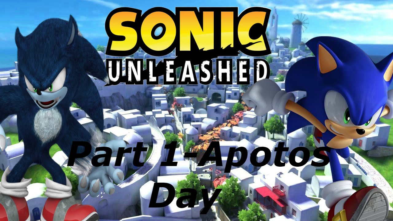 Sonic Unleashed Walkthrough Part 1- Apotos Day - YouTube