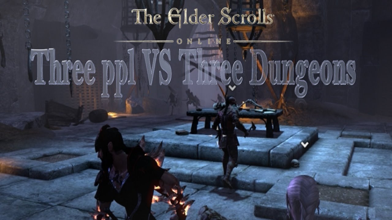 Elder Scroll Online - Three ppl VS Three Dungeons - YouTube