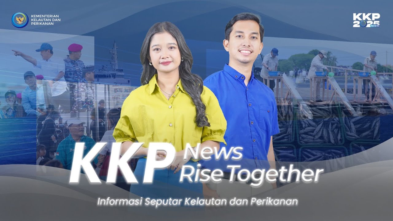 KKP News Edisi Januari 2025 - YouTube