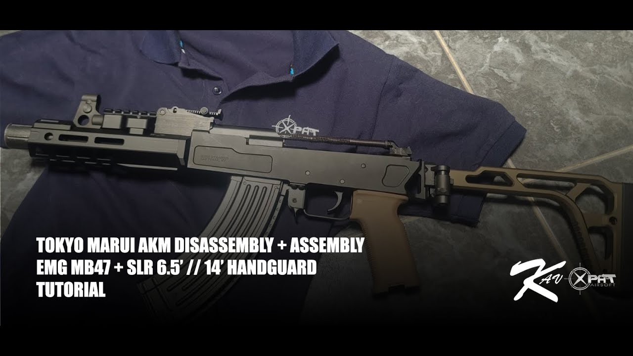 TOKYO MARUI AKM DISASSEMBLY / ASSEMBLY TUTORIAL #SLR & #EMG MB47 - YouTube