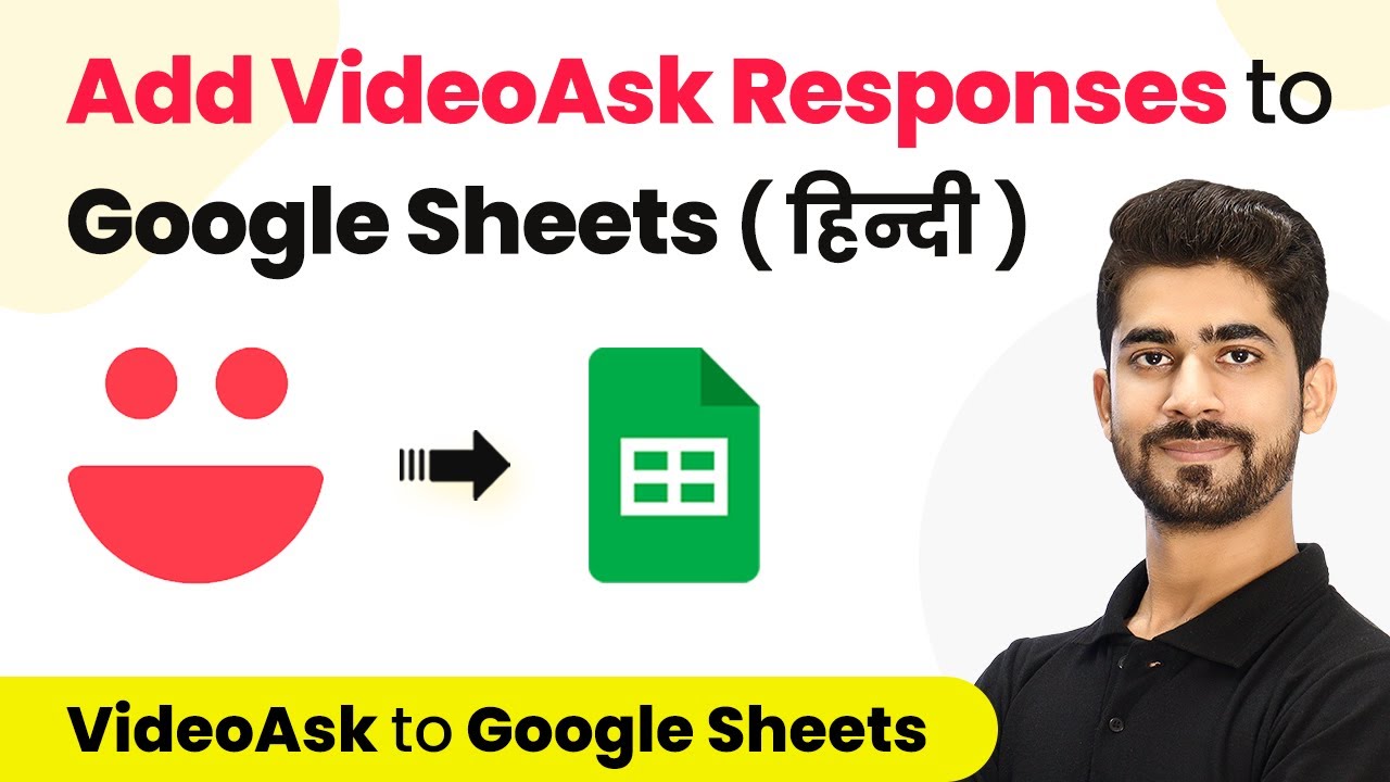 How to Add VideoAsk Responses to Google Sheets - VideoAsk Google Sheets Integration - YouTube
