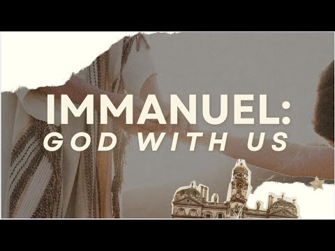 Immanuel God is With Us - YouTube