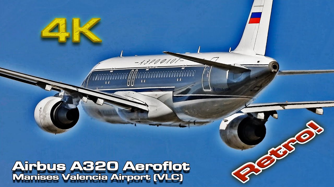 Аэрофло́т Airbus A320 Retro Livery Valencia (VP-BNT)! - YouTube
