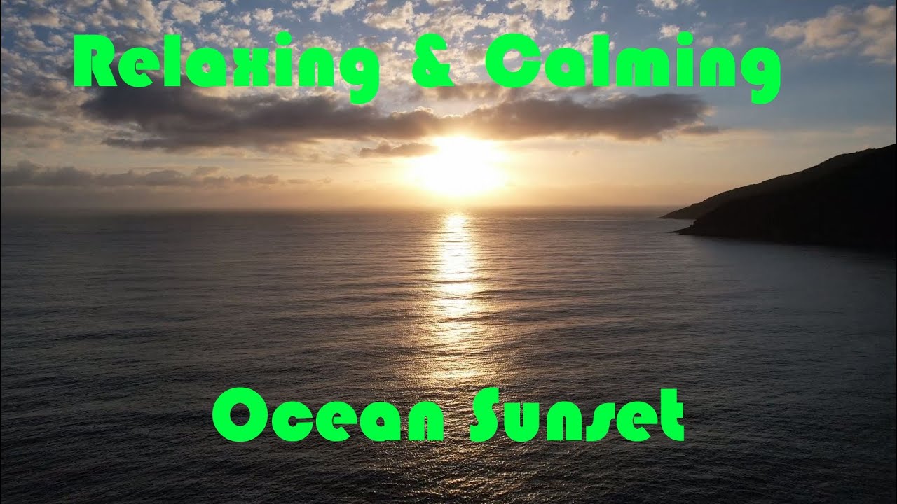 Relaxing & Calming Music with Ocean Sunset Ambient For 3600 seconds 4k ...