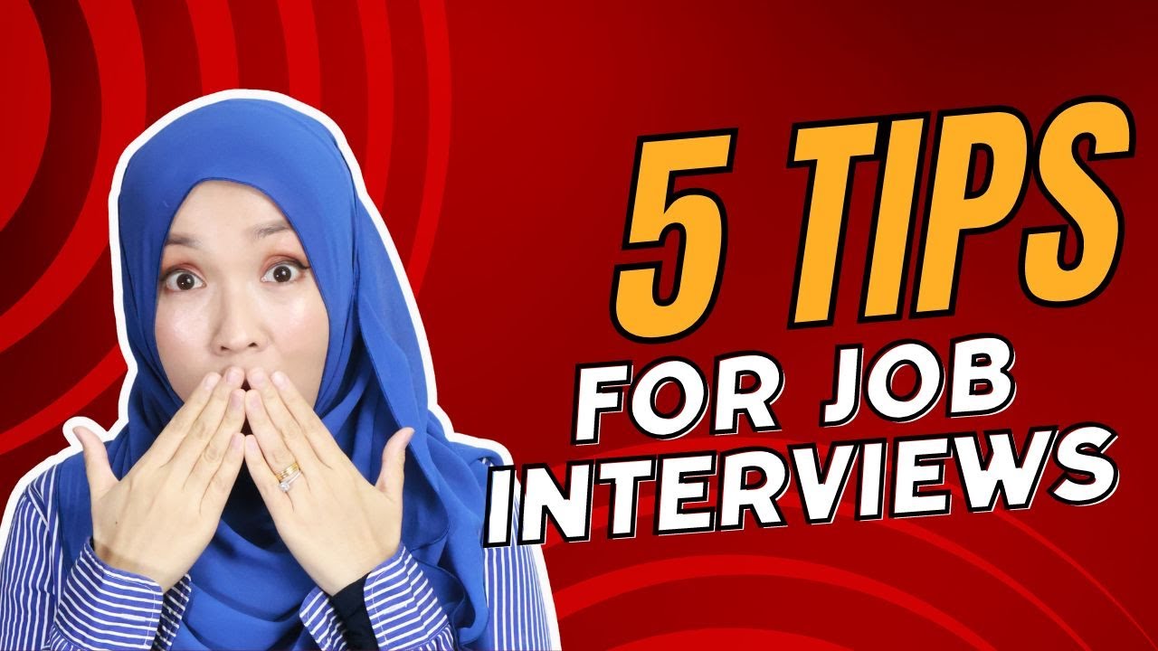5 Tips For Job Interviews - YouTube