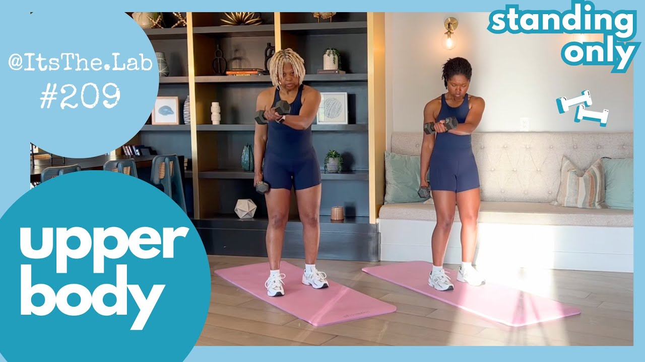 #209: Upper Body Strength Training Workout, Standing Only with ...