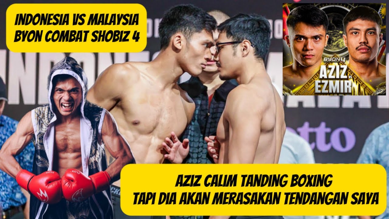 Aziz calim siap habisin lawan Boxing Malaysianya dengan kakinya😂 di Byon Combat 4 - YouTube