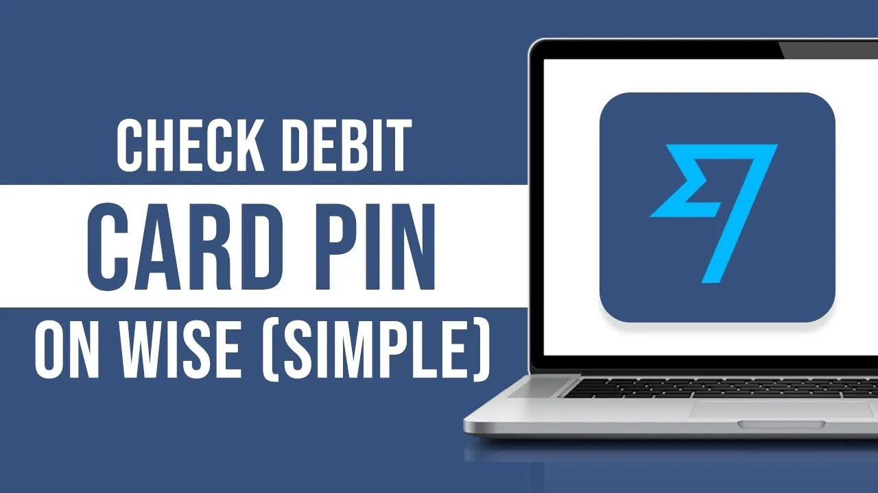 How To Check Debit Card PIN On Wise 2023 YouTube how-to-check-debit-card-pin-on-wise-2023-youtube