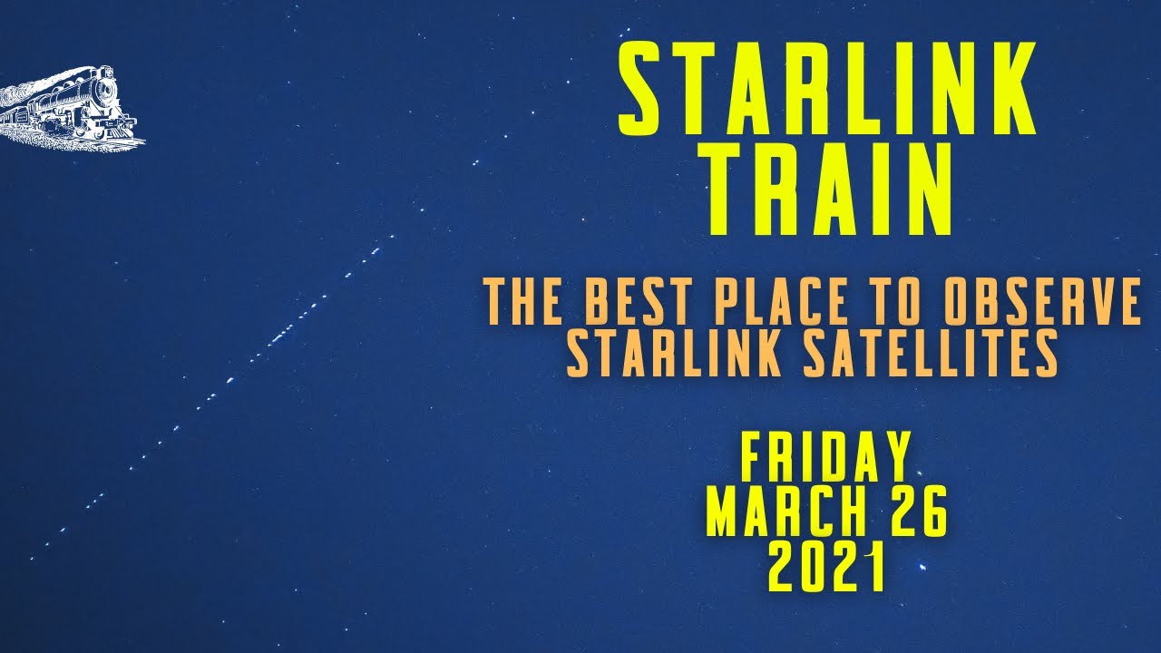 Starlink Train on Tour - Schedule and trajectories of the best flights ...