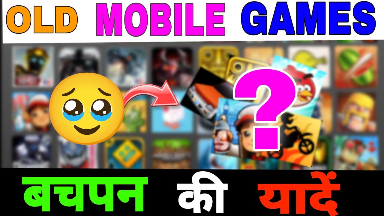 Most Famous Old Mobile Game | बचपन की यादें। Childhood Ke Old Mobile ...