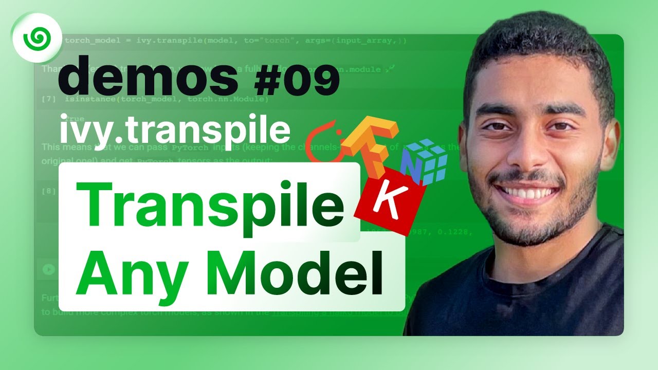 Ivy Demos 09 Transpile Any Model Youtube