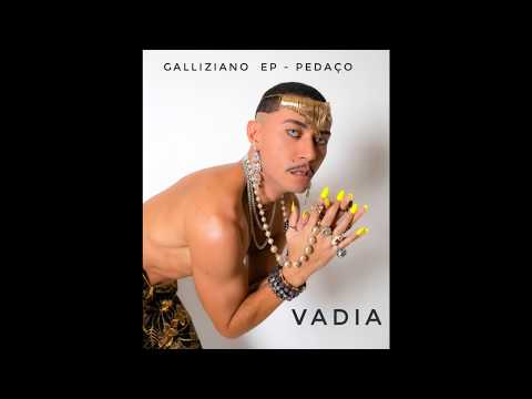 Galliziano - Vadia
