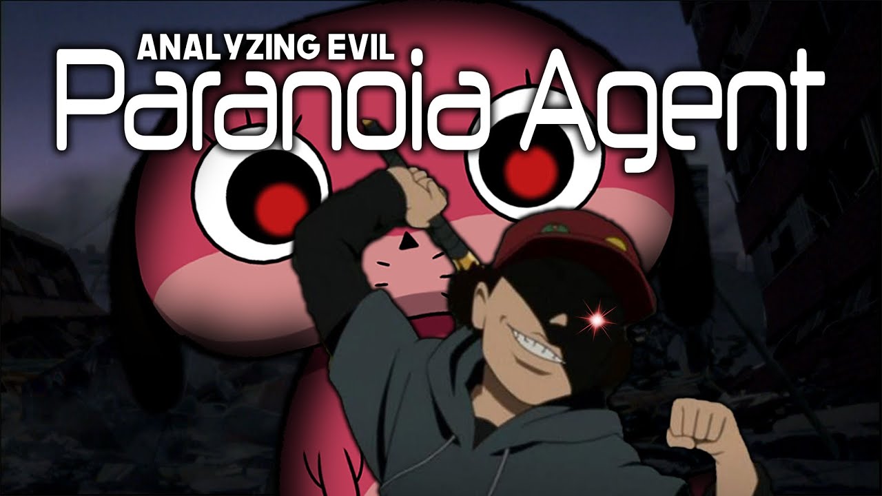 Analyzing Evil: Paranoia Agent - YouTube