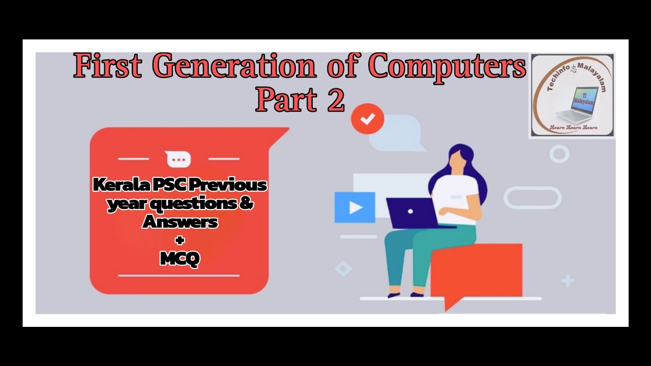 Kerala Psc First Generation Computers - Part 2: Previous Year Questions ...