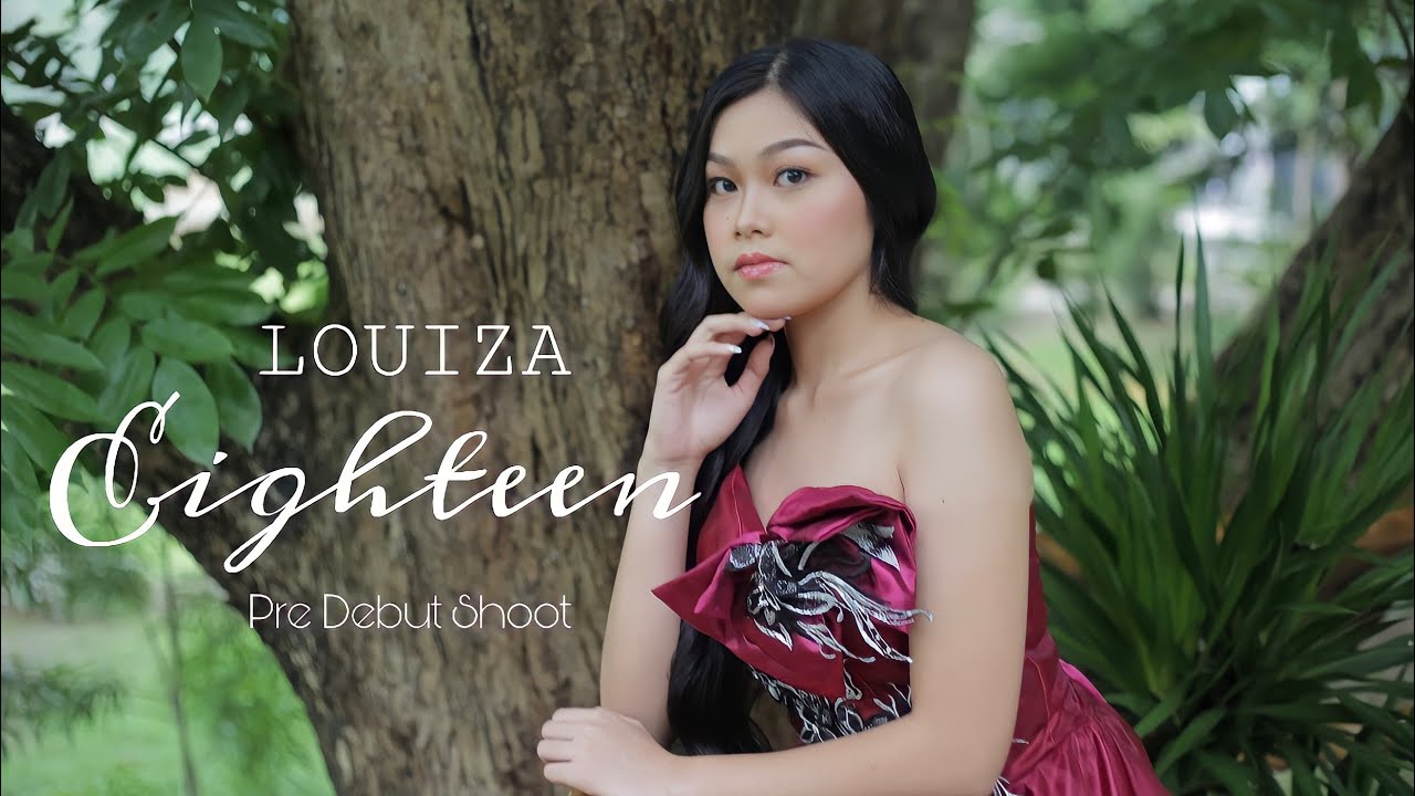 Louiza turns 18 | Pre Debut Video #louizaturns18 #predebutshoot #debut ...